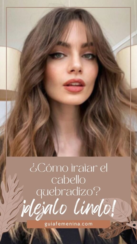 ¿Cómo tratar el cabello quebradizo? - Guía Femenina