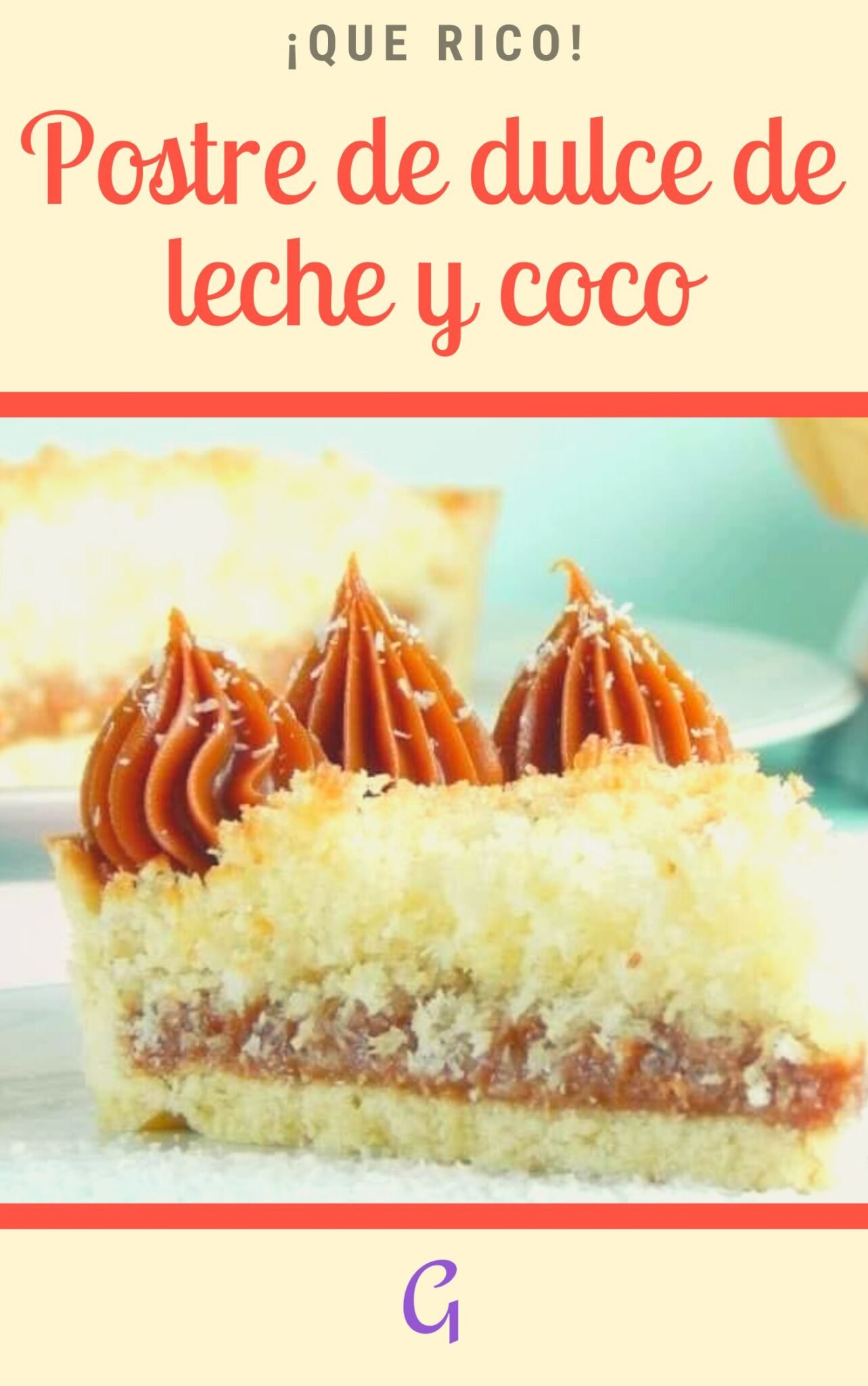 Postre de dulce de leche y coco. - Guía Femenina